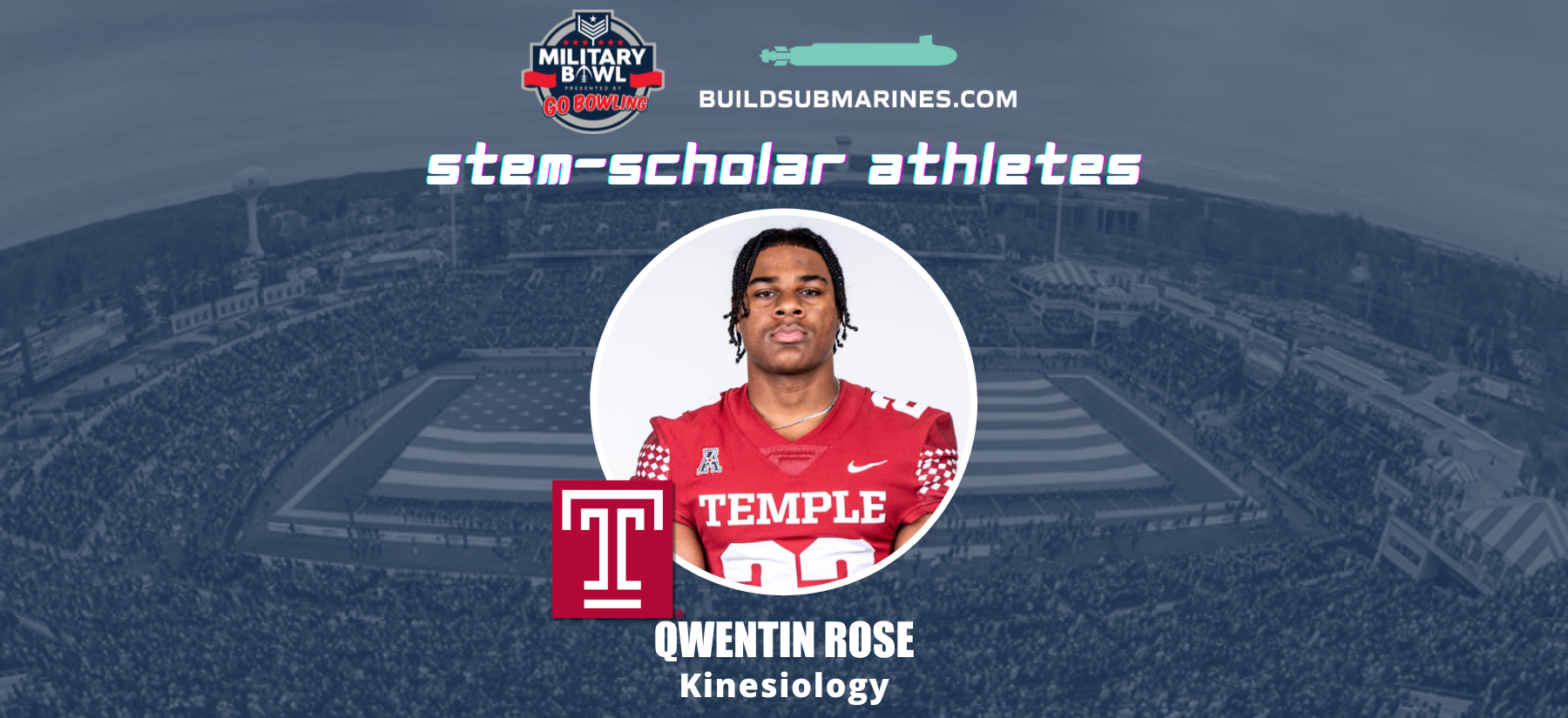 Qwentin Rose, Temple | Military Bowl